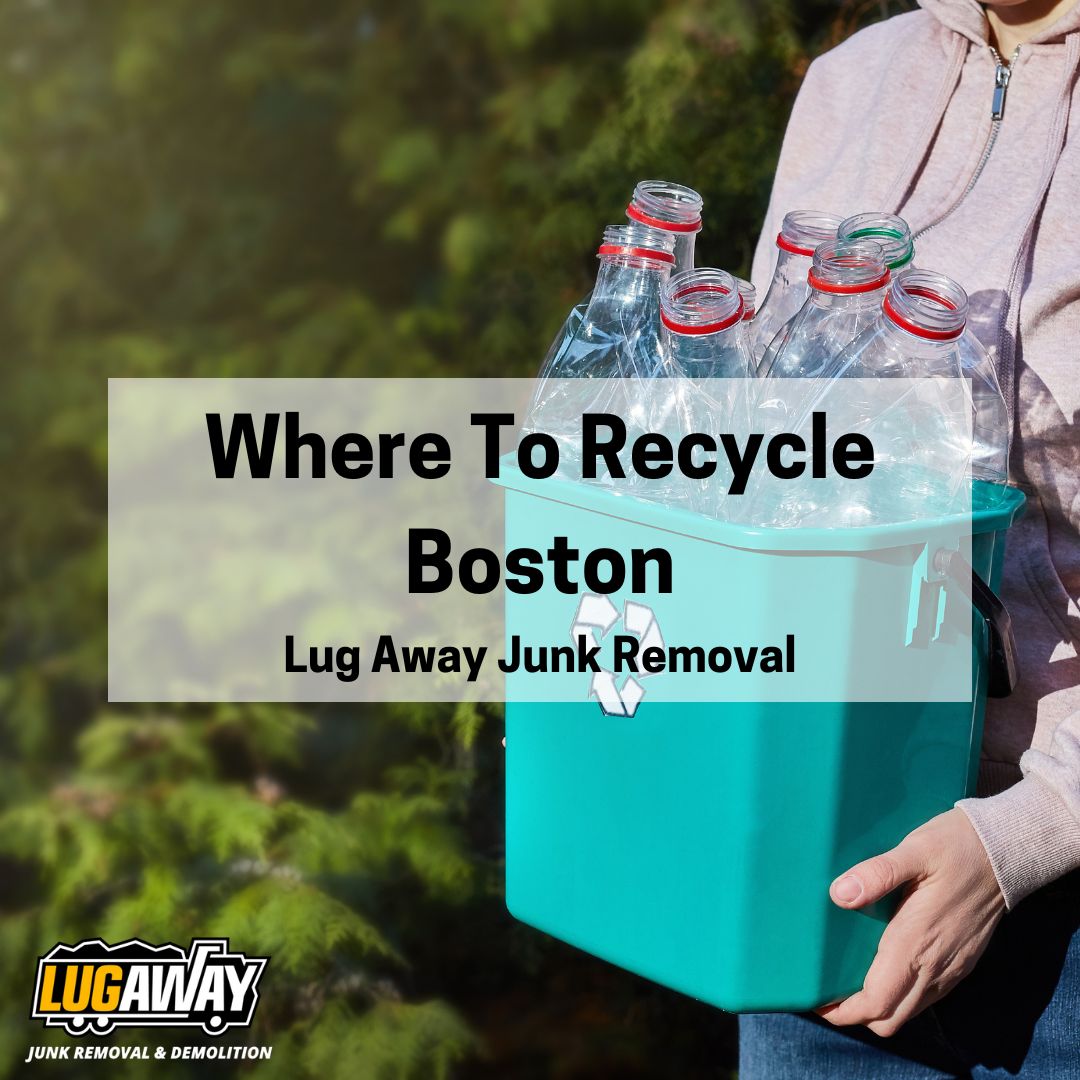 Where To Recycle in Boston | Lug Away