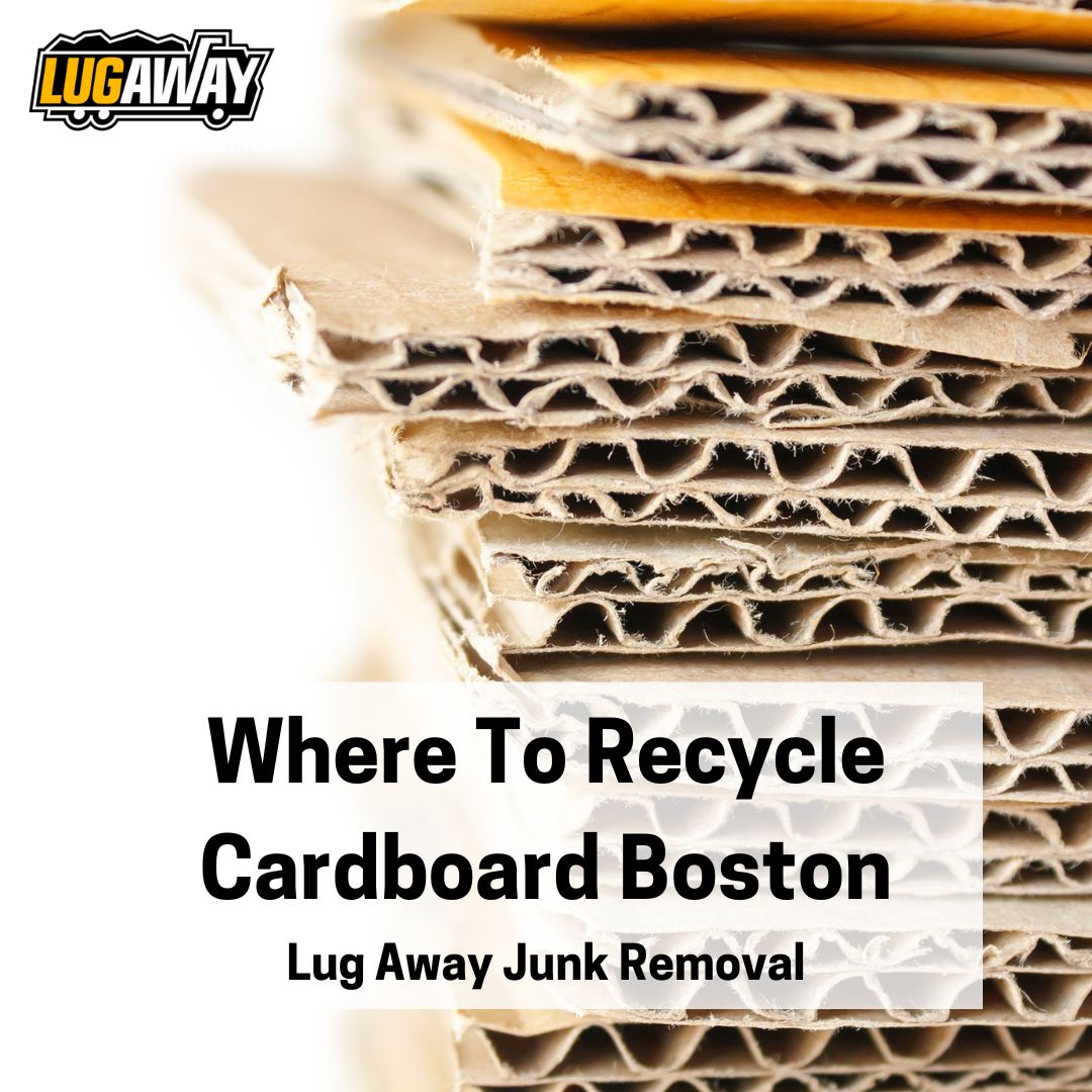 Where To Recycle Cardboard in Boston | Lug Away