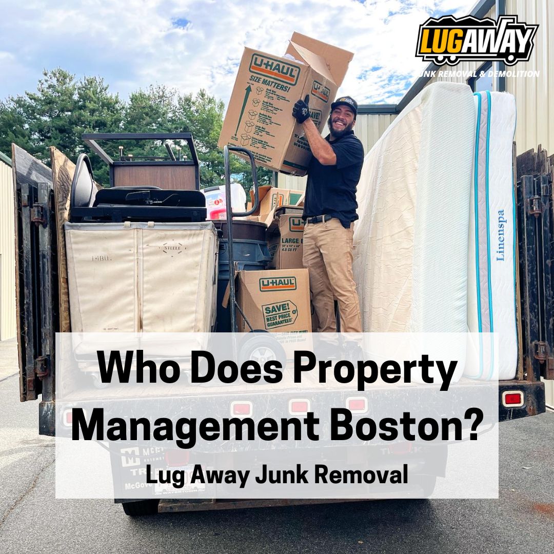 Who Does Property Management in Boston? | Lug Away