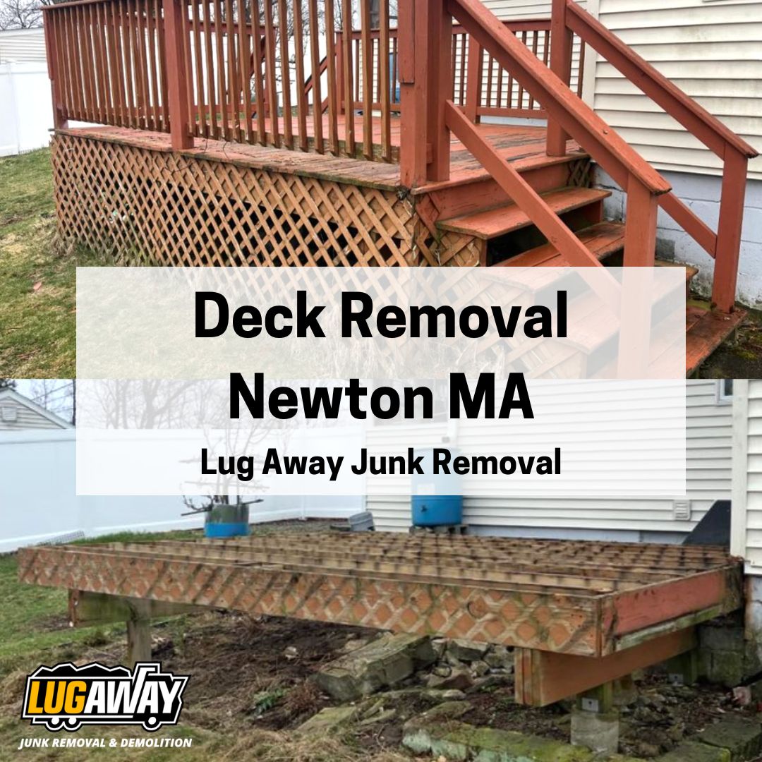 Deck Removal Services in Newton MA | Lug Away